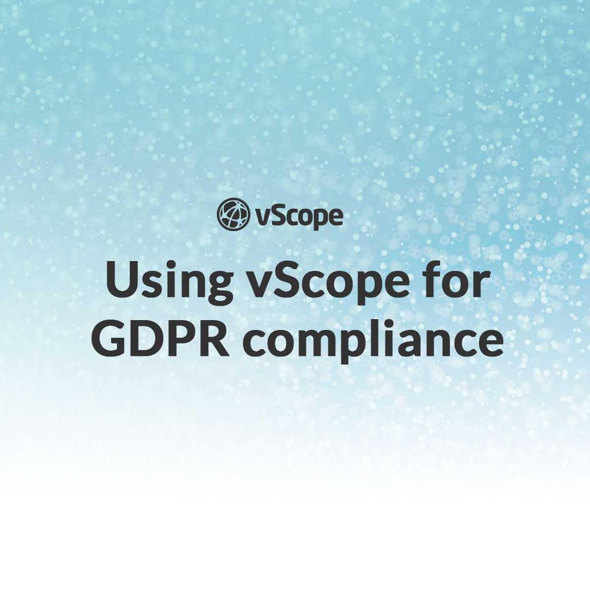 Using Vscope For Gdpr Compliance Infrasight Labs